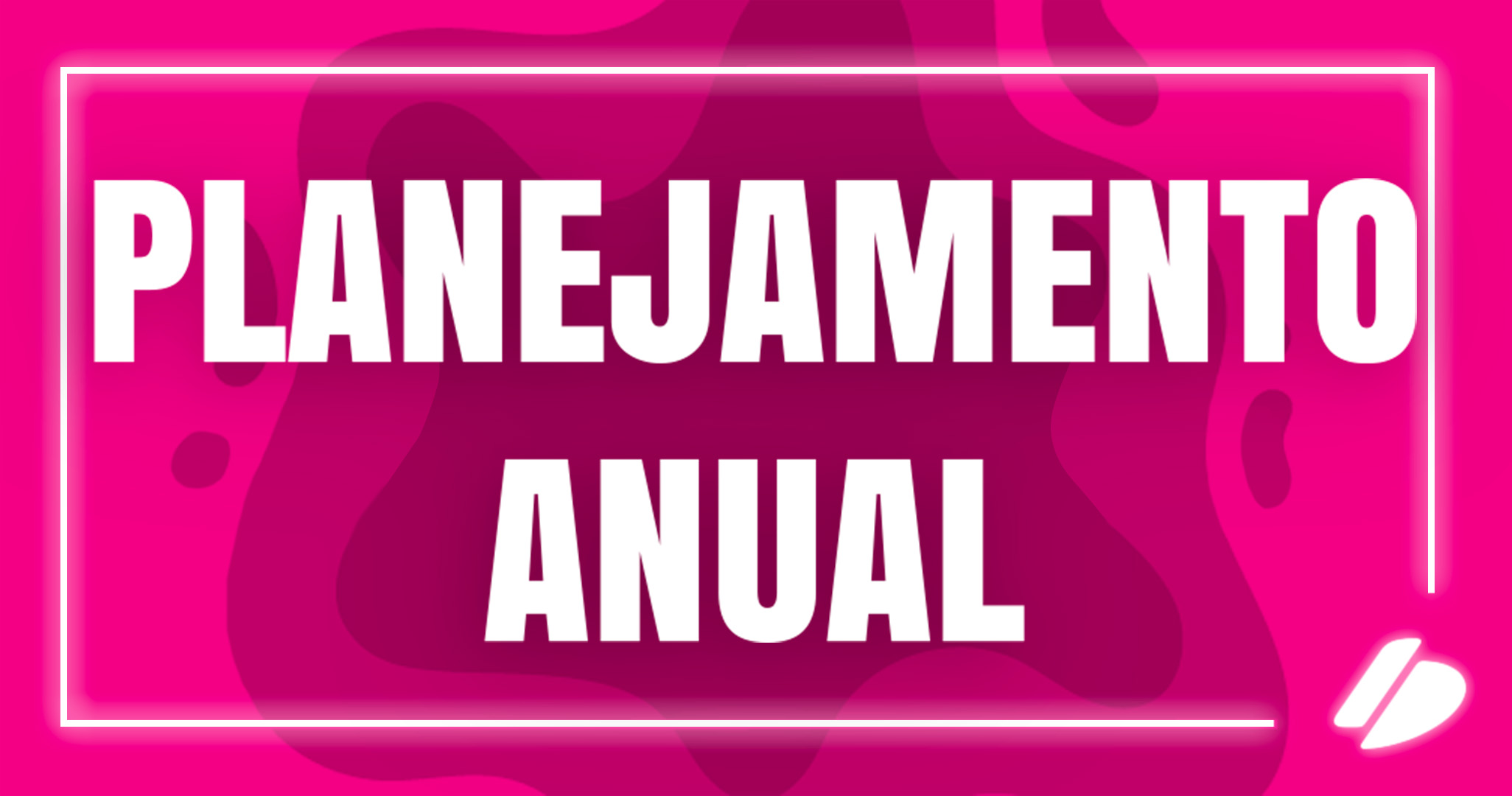 Planejamento anual empresarial: Passo a passo - Blog da Soften